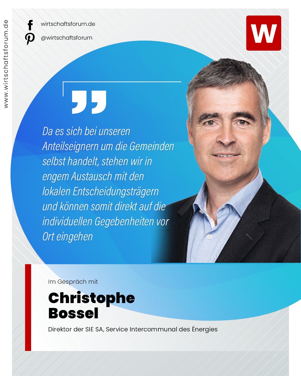 Interview de C. Bossel, directeur SIE, par Wirtschaftsforum - SIE-TVT